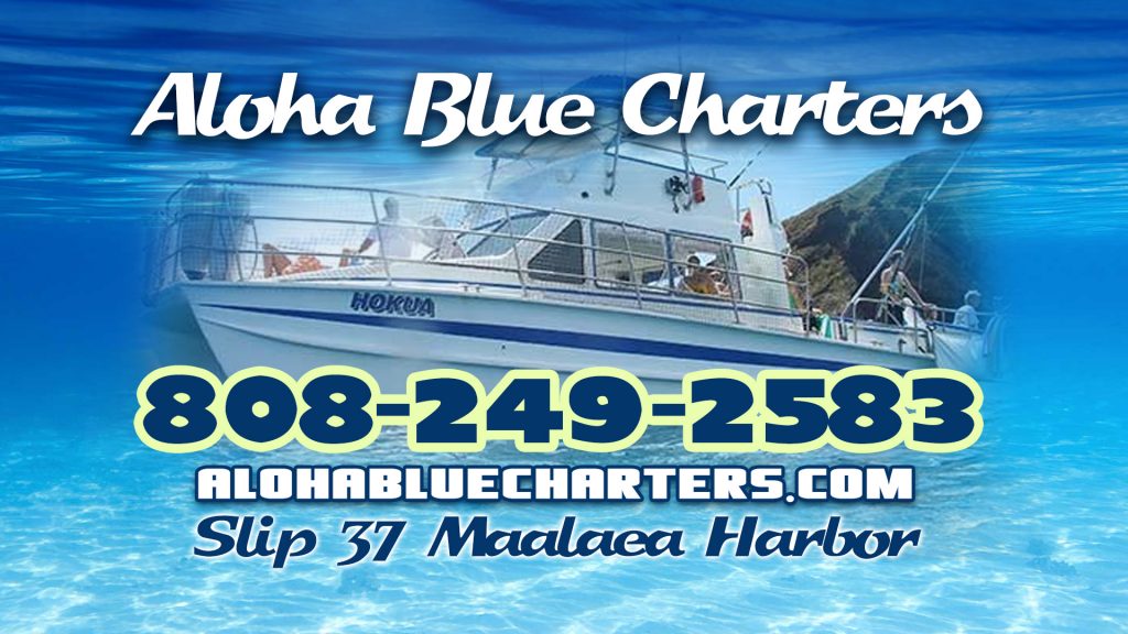 Aloha Blue Charters – Maui Hawaii